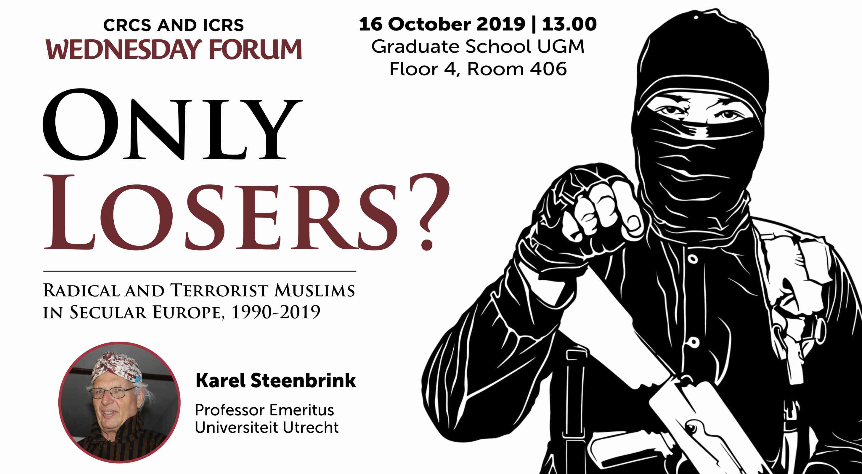 Radical and Terrorist Muslims in Secular Europe, 1990-2019 – CRCS UGM