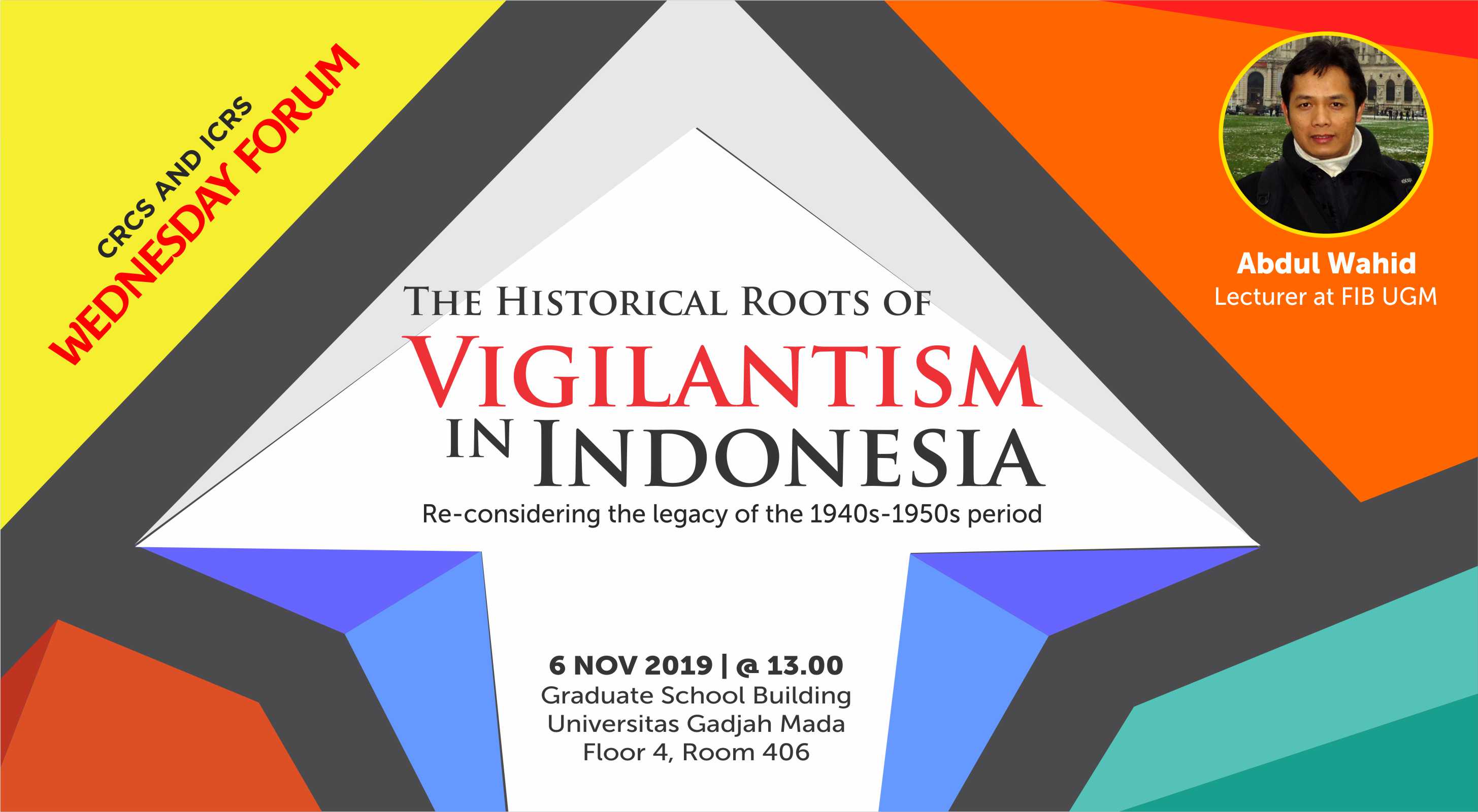 The Historical Roots of Vigilantism in Indonesia – CRCS UGM
