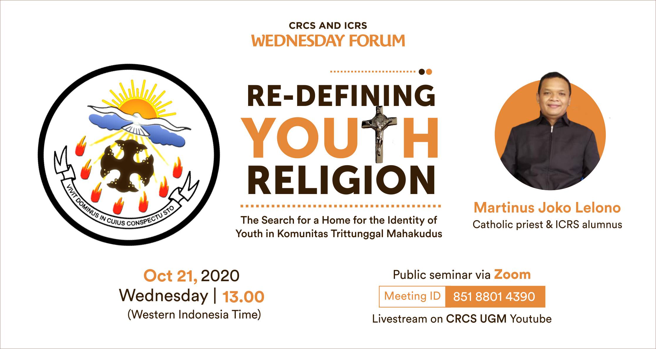 Re-Defining Youth Religion in Komunitas Tritunggal Mahakudus – CRCS UGM
